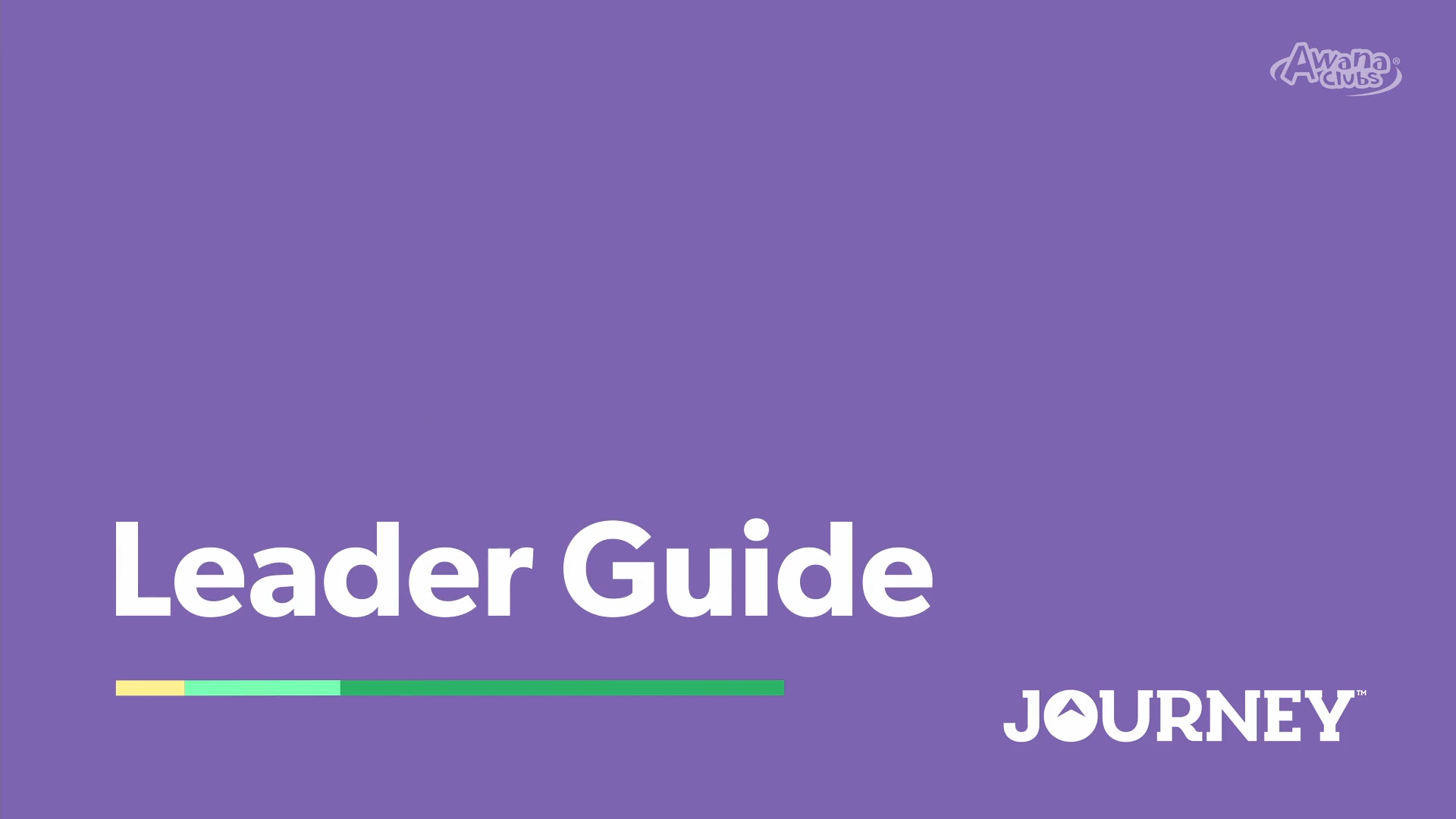 Journey Leader’s Guide - Awana Basics