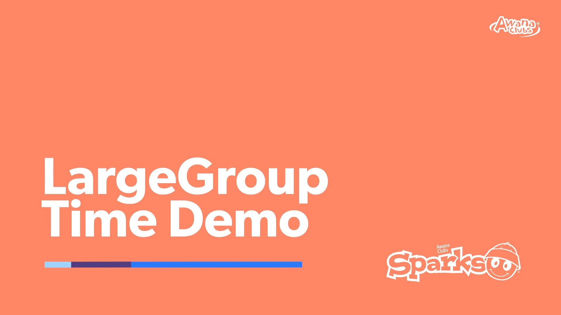 Sparks Large Group Demo - Awana Basics
