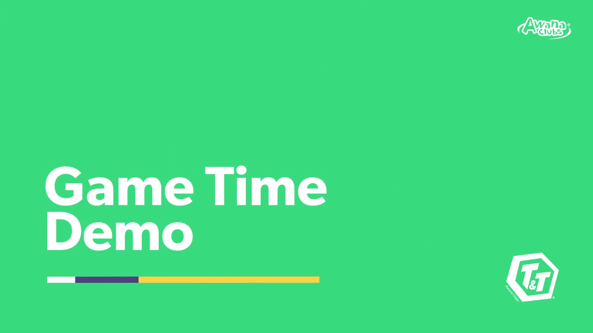 T&T Game Time Demo Video - Awana Basics